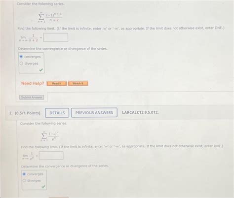 Solved Consider The Following Series ∑n 1nn 2 −1 N 1 Find