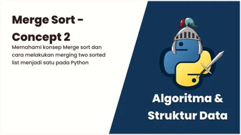 Belajar Algoritma And Struktur Data Python 18 Merge Sort Concept 2
