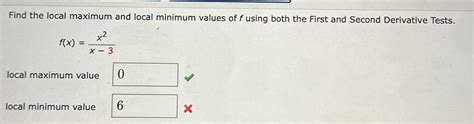 Solved Find The Local Maximum And Local Minimum Values Of F
