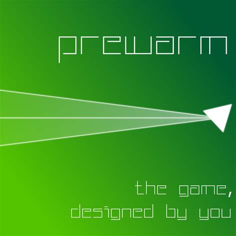 Prewarm Windows Mac Linux Ios Ipad Android Androidtab Metro Metrotab Game Moddb
