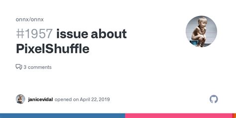 Issue About PixelShuffle Issue Onnx Onnx GitHub