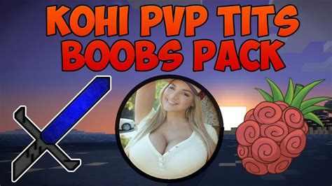 Minecraft Pvp Texture Pack Kohi Tits Boobs Porn Pack Pvp Resource