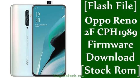 Flash File Oppo Reno F Cph Firmware Download Stock Rom Firmware Reno Flash