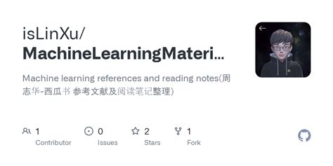 Github Islinxu Machinelearningmaterials Machine Learning References And Reading Notes
