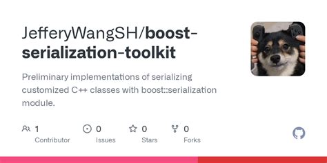 Github Jefferywangshboost Serialization Toolkit Preliminary Implementations Of Serializing