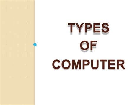 Classification Of Computer According To Their Size Pptx Desktops