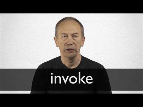 INVOKE 释义 柯林斯英语词典