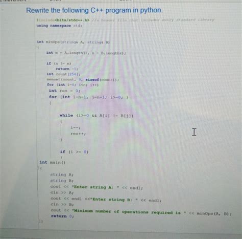 Solved Given Two Strings A And B The Task Is To Convert A