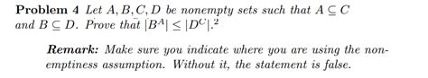 Solved Problem 4 Let A, B, C, D be nonempty sets such that A | Chegg.com