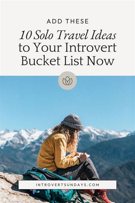 Introvert Bucket List 10 Beautiful Travel Ideas You Need To Know