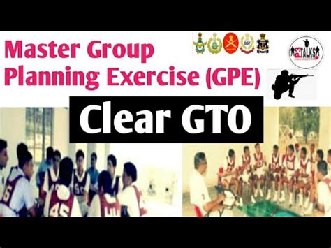 Master Group Planning Exercise GPE Clear GTO Conduct Of GPE In SSB How To Write GPE
