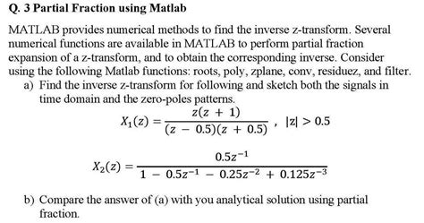 Solved Q 3 Partial Fraction Using Matlab Matlab Provides