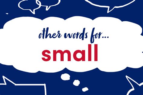 15 Other Words For Small Collins Dictionary Language Blog