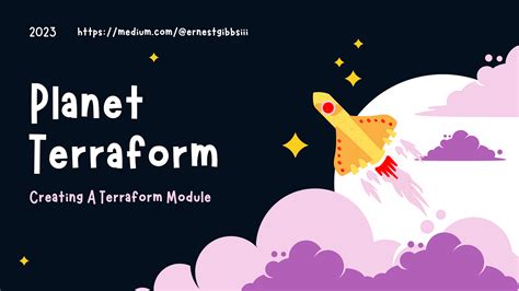 Planet Terraform Creating A Terraform Module By Ernest Gibbs Iii