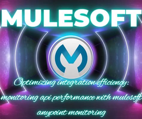 Optimizing Integration Efficiency Monitoring Api Performance With