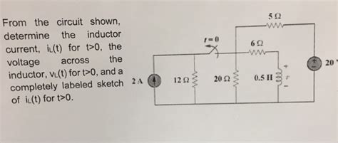 Solved From The Circuit Shown Determine The Inductor Chegg