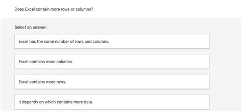 Solved Does Excel Contain More Rows Or Columns Select An