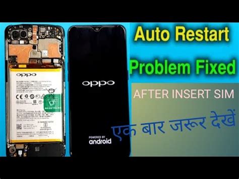 Oppo A S Restart Problem After Insert Sim Card Oppo A S Restart Problem After Insert Sim Card