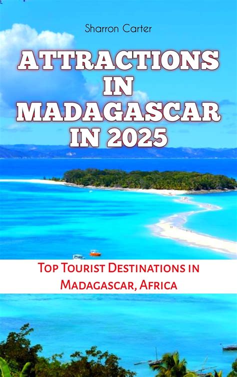 Attractions In Madagascar In 2025 Top Tourist Destinations In