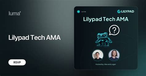 lilypad network on linkedin lilypad tech ama · luma