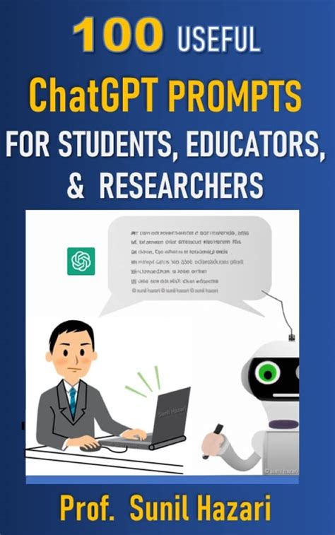 100 Useful ChatGPT Prompts For Students Educators Researchers