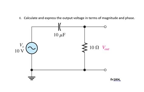 Solved Calculate And Express The Output Voltage In Terms Chegg
