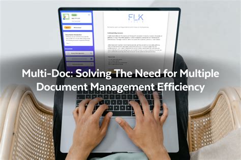 Solving The Need For Multiple Document Management Efficiency