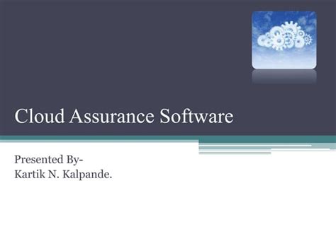 cloud assurance software pptx cloud computing internet