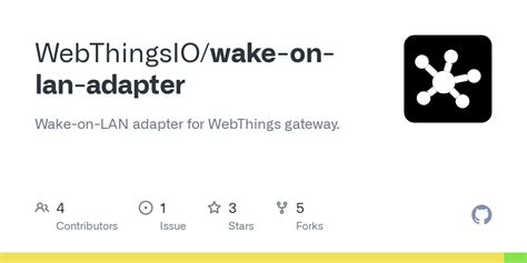GitHub WebThingsIO Wake On Lan Adapter Wake On LAN Adapter For WebThings Gateway