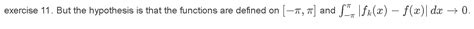 solved 9 exercise 11 suppose that {f} 1 is a sequence of