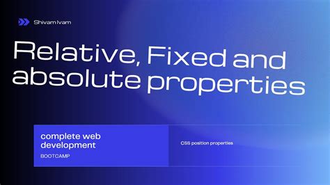 How To Position Elements In Css Relative Fixed And Absolute Property