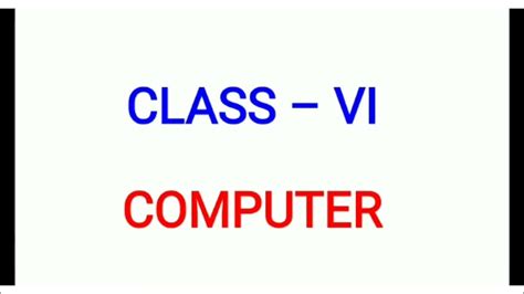 Class Vi Computer Chapter 7 Exercises Answers Youtube