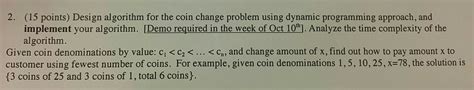 Solved Points Design Algorithm For The Coin Change Chegg