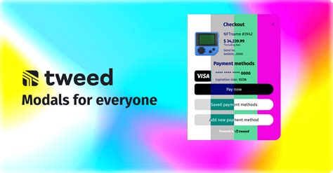 Tweed Introducing Customizable Modals