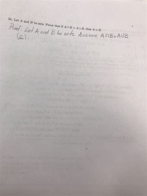 solved 24 let a and b be sets prove that if anb aub then
