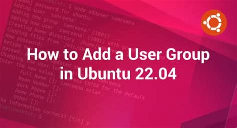 How To Add A User Group In Ubuntu LinuxWays
