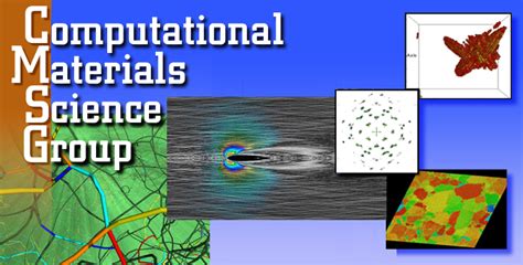 Computational Materials Science Group Physical And Life Sciences