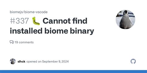 🐛 cannot find installed biome binary · issue 337 · biomejs biome vscode · github