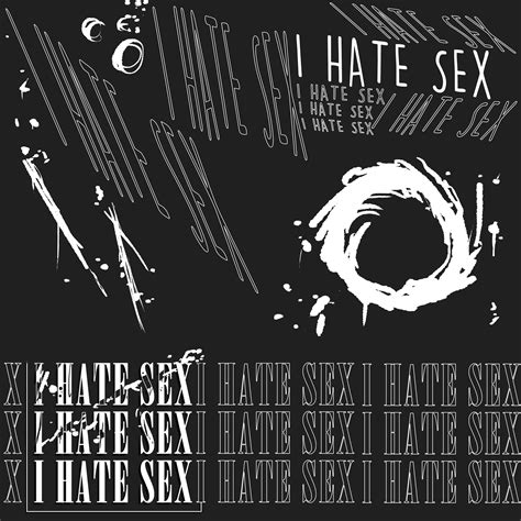 I Hate Sex On Behance