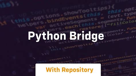 Python Bridge Youtube