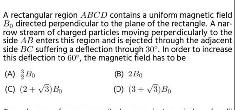 A Rectangular Region A B C D Contains A Uniform Magnetic Field B {0} Dire