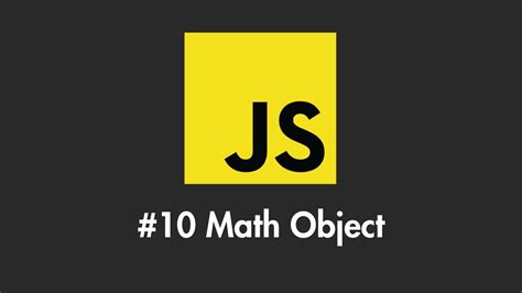 Learn Javascript With By Math Object Youtube