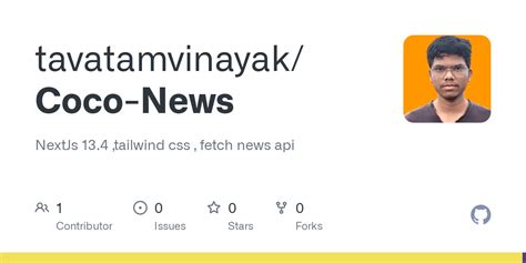 Github Tavatamvinayakcoco News Nextjs 134 Tailwind Css Fetch