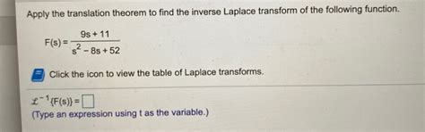 Solved Apply The Translation Theorem To Find The Inverse