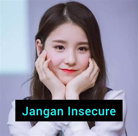 Jangan Insecure