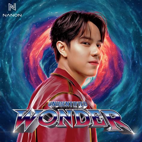 ‎สิ่งมหัศจรรย์ที่ไม่มีรูปแบบ Unidentified Wonder Single By Nanon On