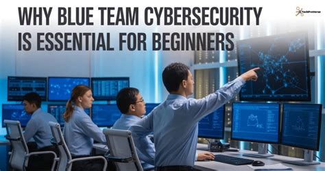 Master Blue Team Cybersecurity Avoid Common Beginner Mistakes In 2025