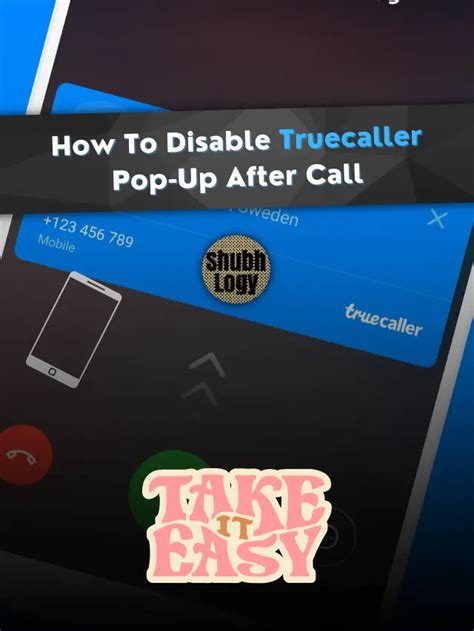 How To Disable TrueCaller Pop Up After Call Shubhlogy