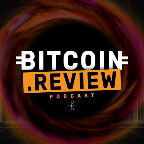 Bitcoin Review Podcast Br021 Bitcoin Power Dynamics Panel Ft Harry