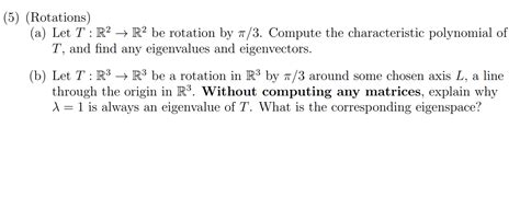solved rotations a let t r 2 → r 2 be rotation by π 3